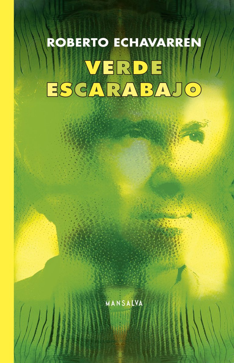Roberto Echavarren - Verde escarabajo - MANSALVA